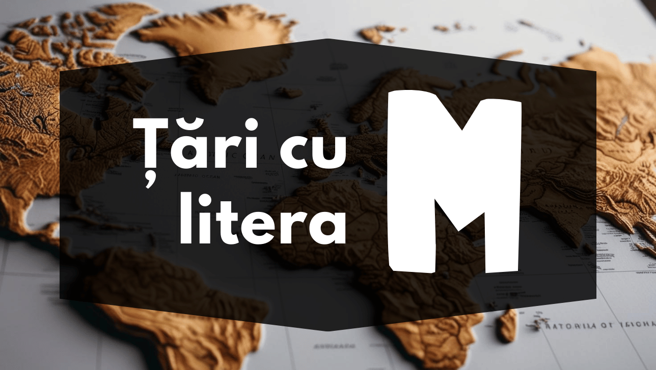 Țări cu litera M - Lista completă a țărilor și capitalelor | Goki.ro